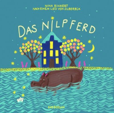 Das Nilpferd, Silberbüx;Binkert, Nina | myToys